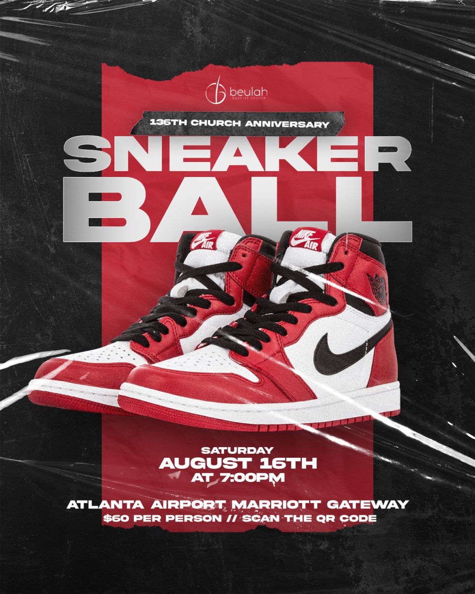 Sneaker Ball | Beulah Baptist Church ATL